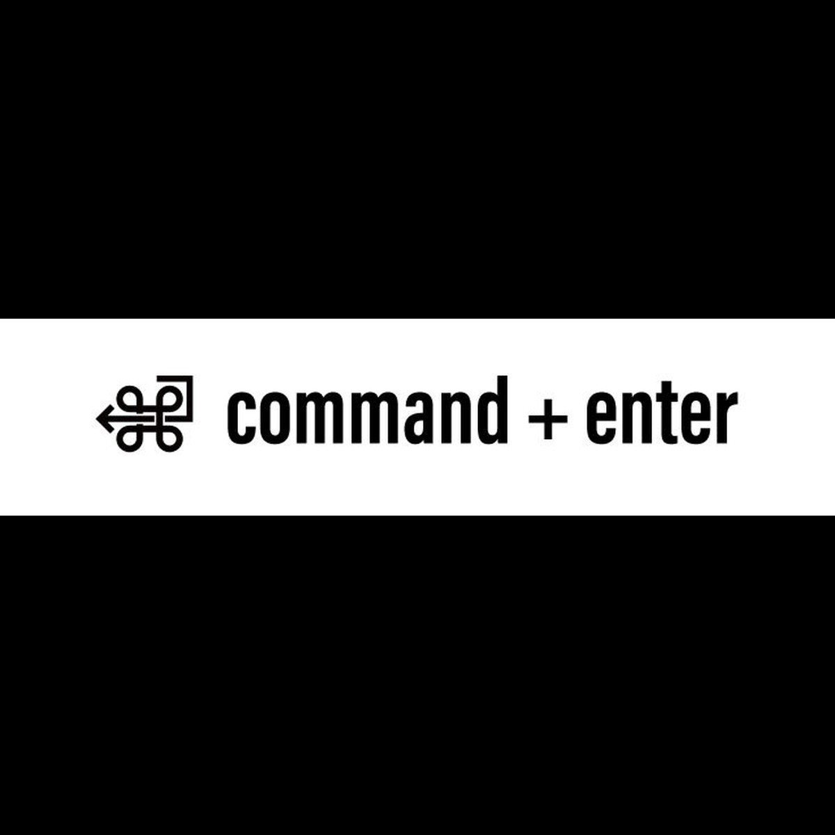 command+enter