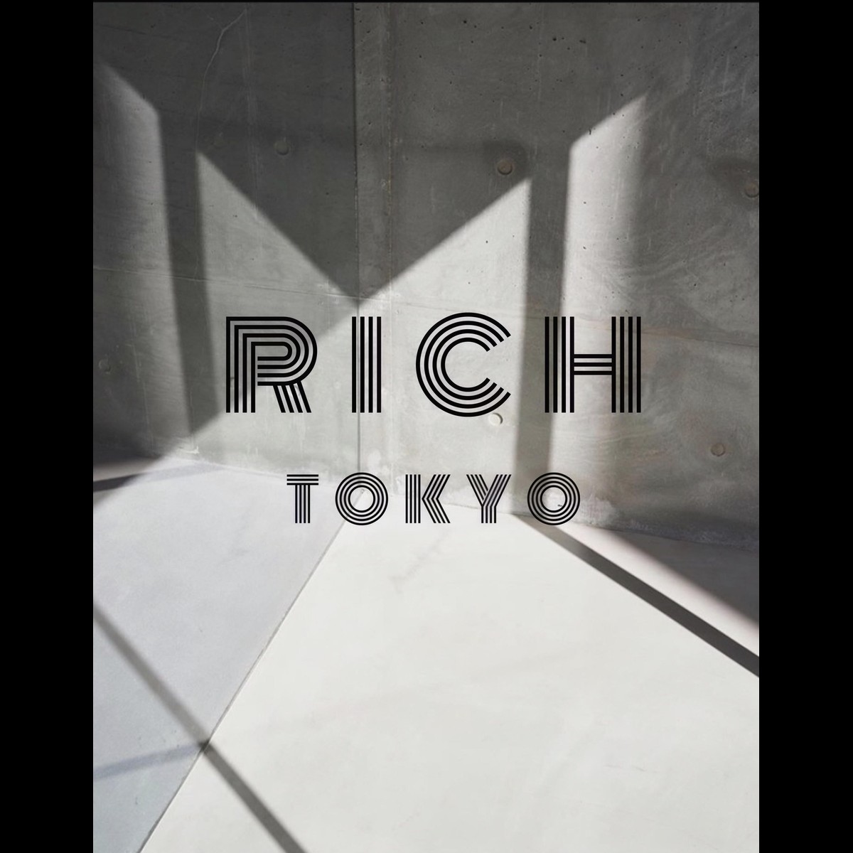 RICH TOKYO