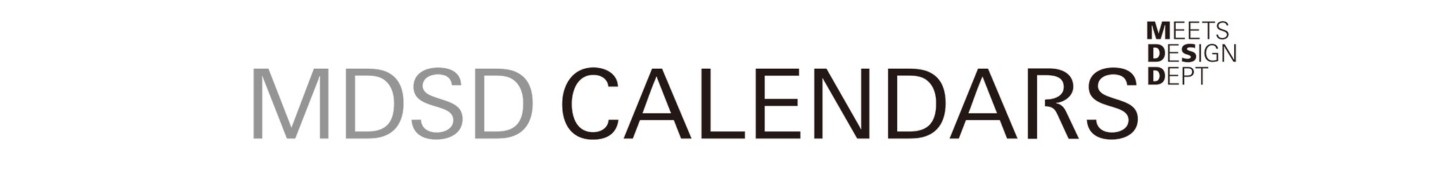 ABOUT | MDSD CALENDARS